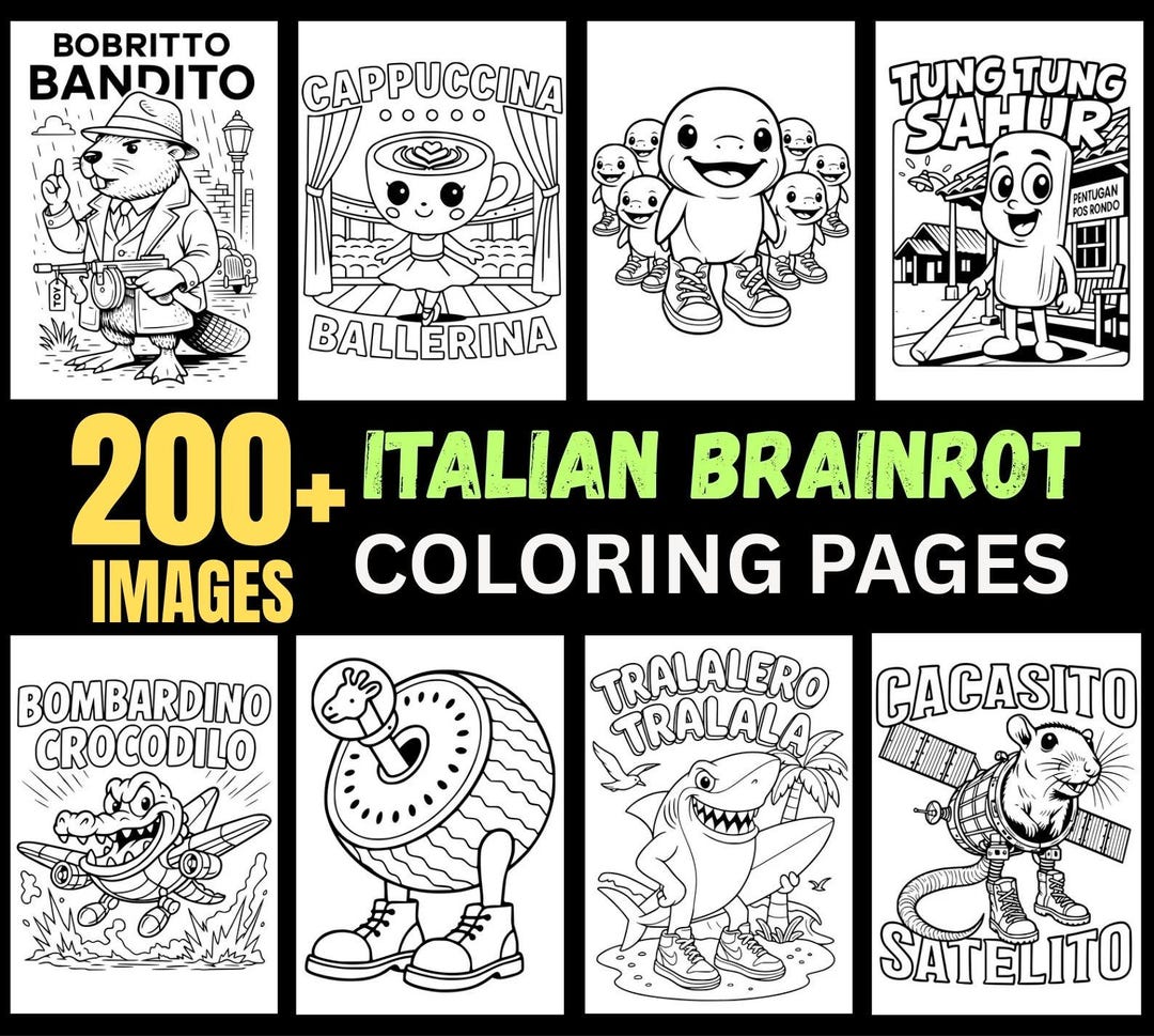 200+ Pages / Brainrot Coloring Pages / Italian Brainrot/ Digital ...