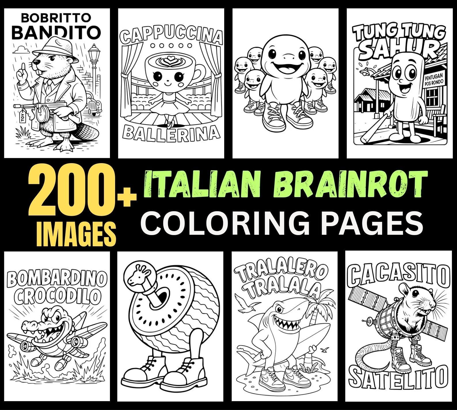 200+ Pages / Brainrot Coloring Pages / Italian Brainrot/ Digital ...