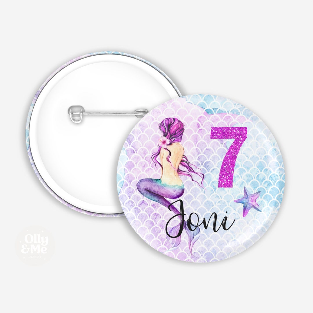 Personalised Birthday Badge Mermaid Badge ANY Name/age Party Badge for ...