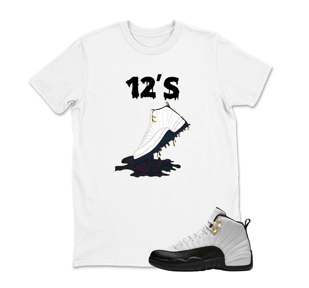 Shirt to Match Jordan 12 TAXI, Shoe Dripping 12s Sneaker Graphic Tee ...