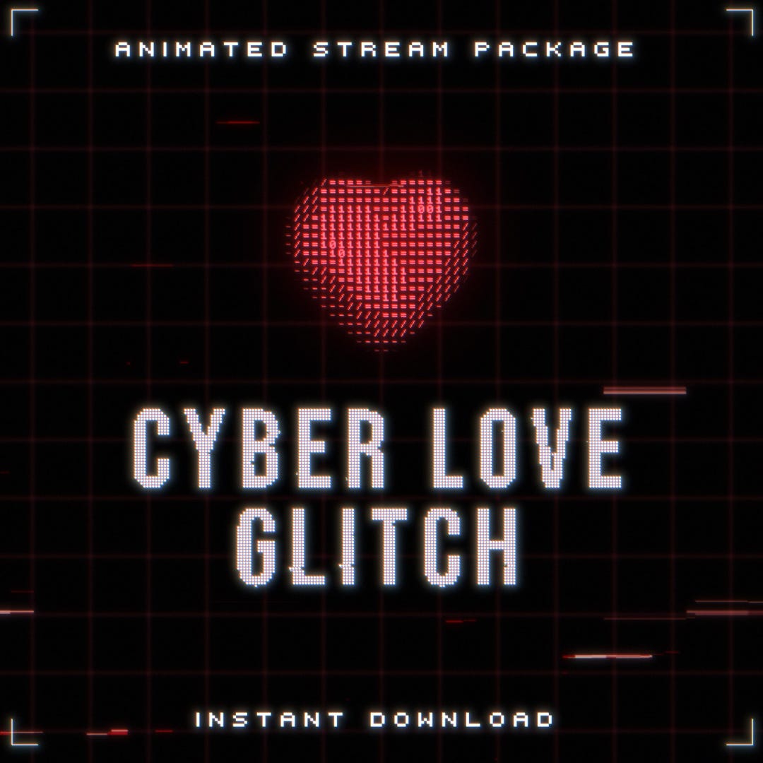 Cyber Love Glitch Twitch Overlay Package | Retro Futuristic Stream ...
