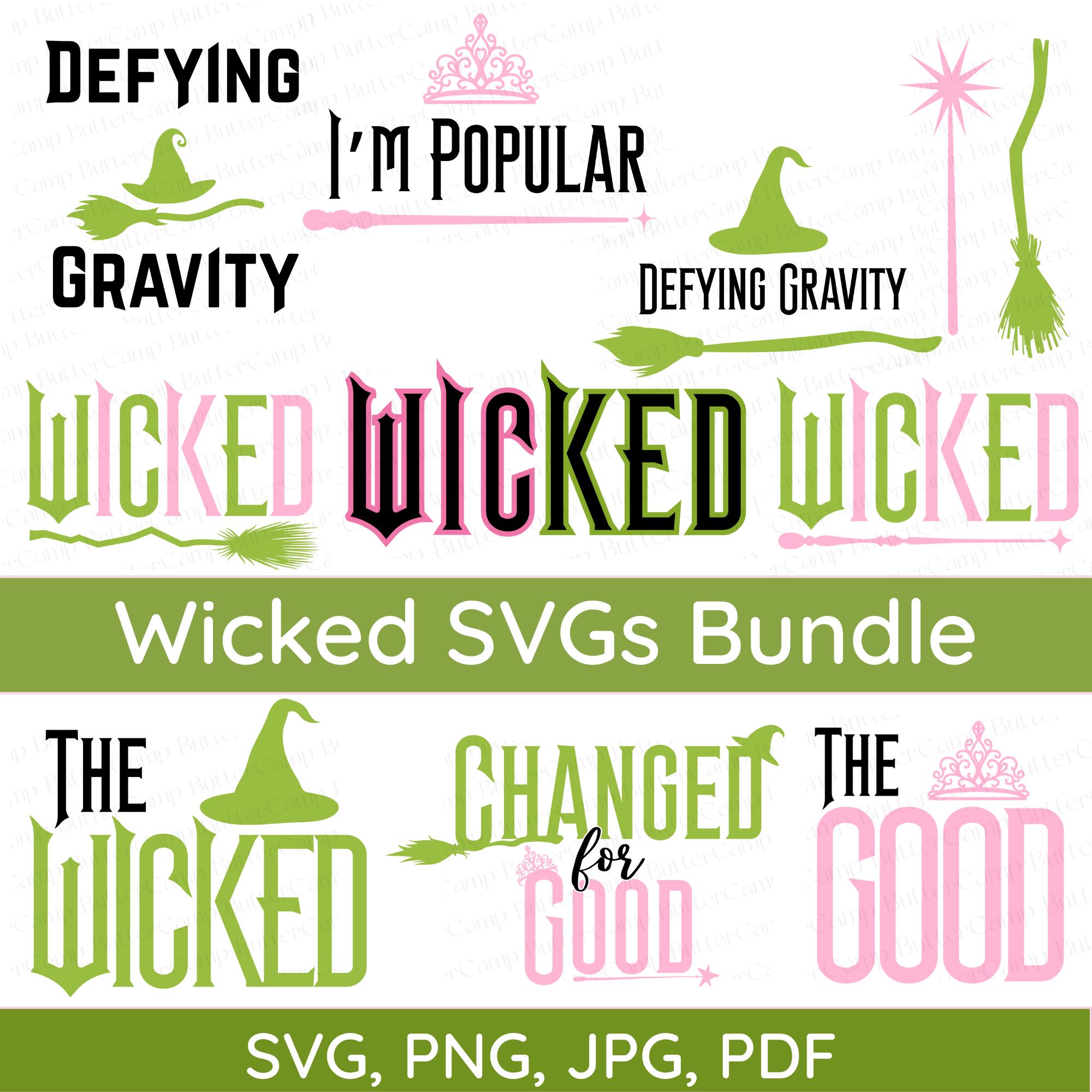 Wicked Movie Png Bundle, Musical Jpgs, Change for Good Svg, Wicked ...