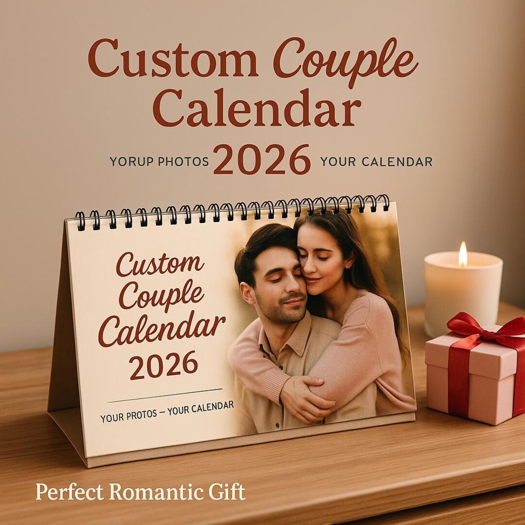 Custom Couple Desk Calendar 2026 • Personalized, Custom Photo Monthly ...