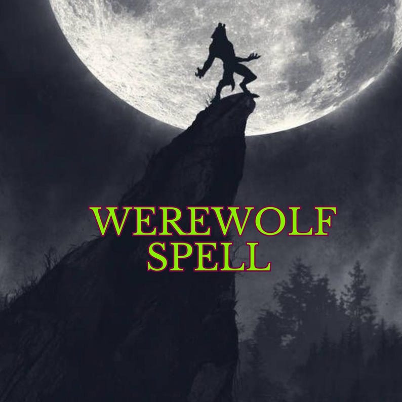 Become a Werewolf – Magical Transformation Spell - Etsy