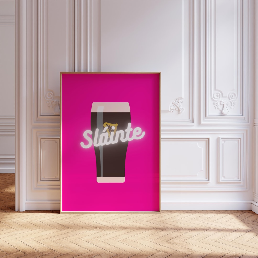 Irish Printable Wall Print | Slainte | Guinness | Pink - Etsy
