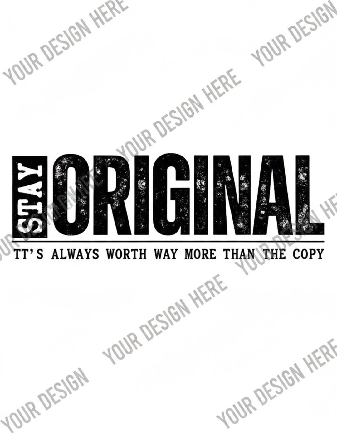 Stay Original Svg, Authentic Shirt Design (PNG, PDF, JPG) - Etsy