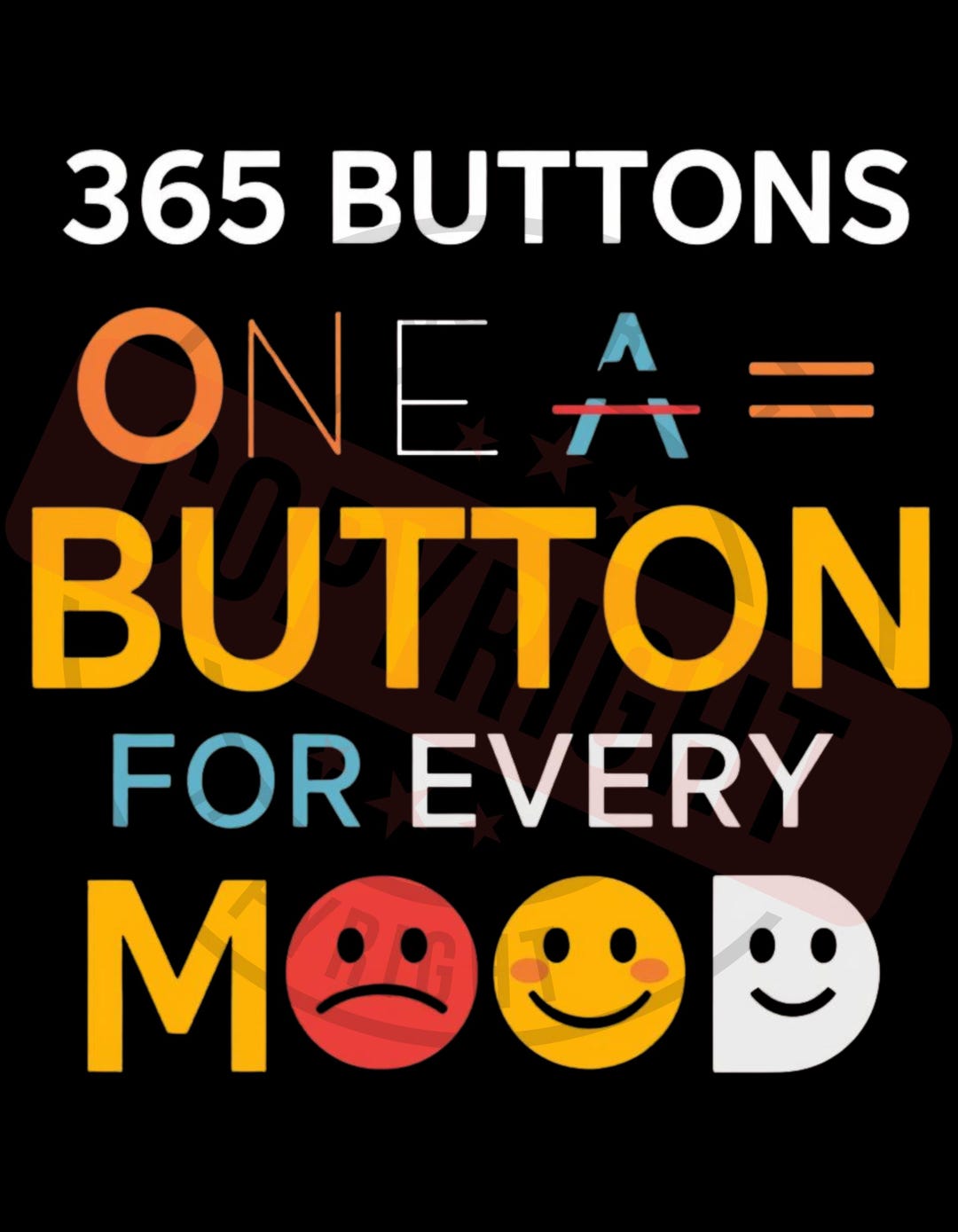 365 Buttons Meme PNG | Viral Tiktok Design (digital Download) - Etsy