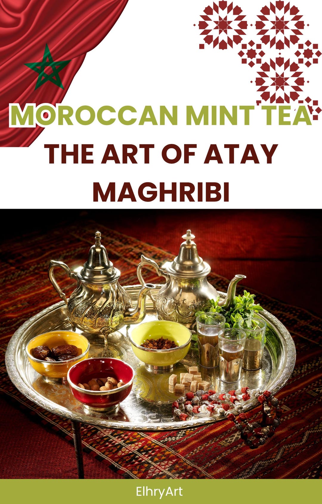 Moroccan Mint Tea Guide | How to Make Atay Maghribi | Traditional ...