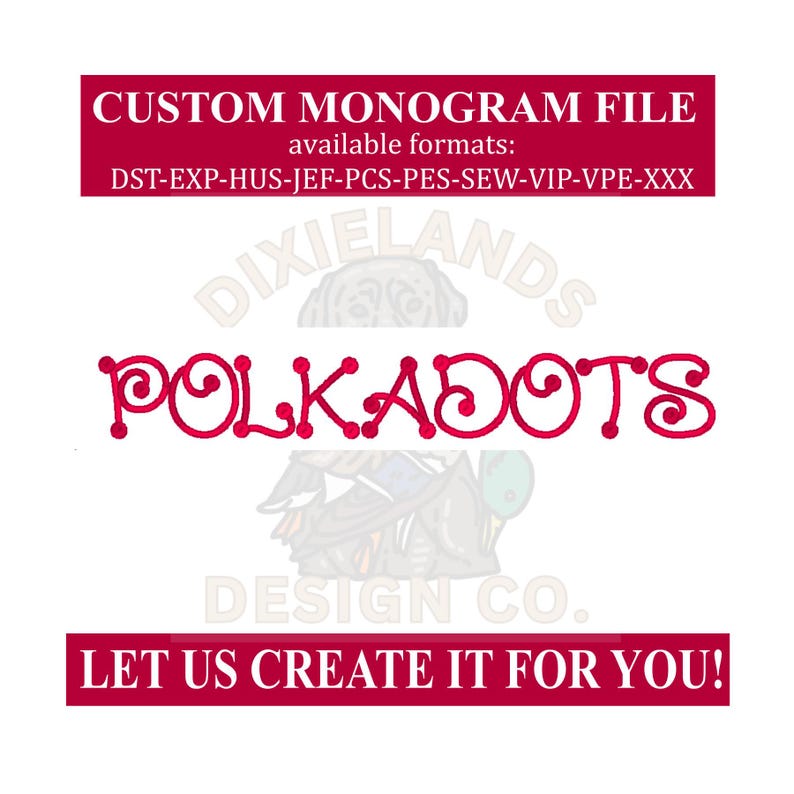 Custom Polka Dot Monogram Embroidery Font: Custom DST PES File (digital ...