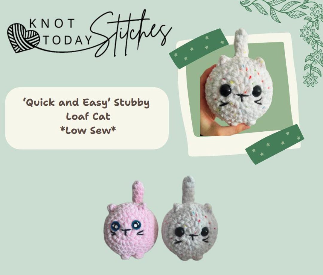 PATTERN 'quick and Easy' Stubby Loaf Cat Crochet Pattern - *low Sew ...