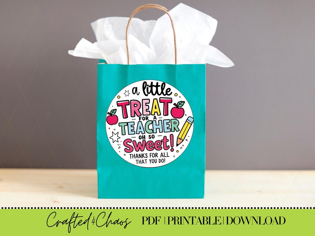 Treat Teacher Appreciation Week Tag Sticker | PDF Printable INSTANT ...