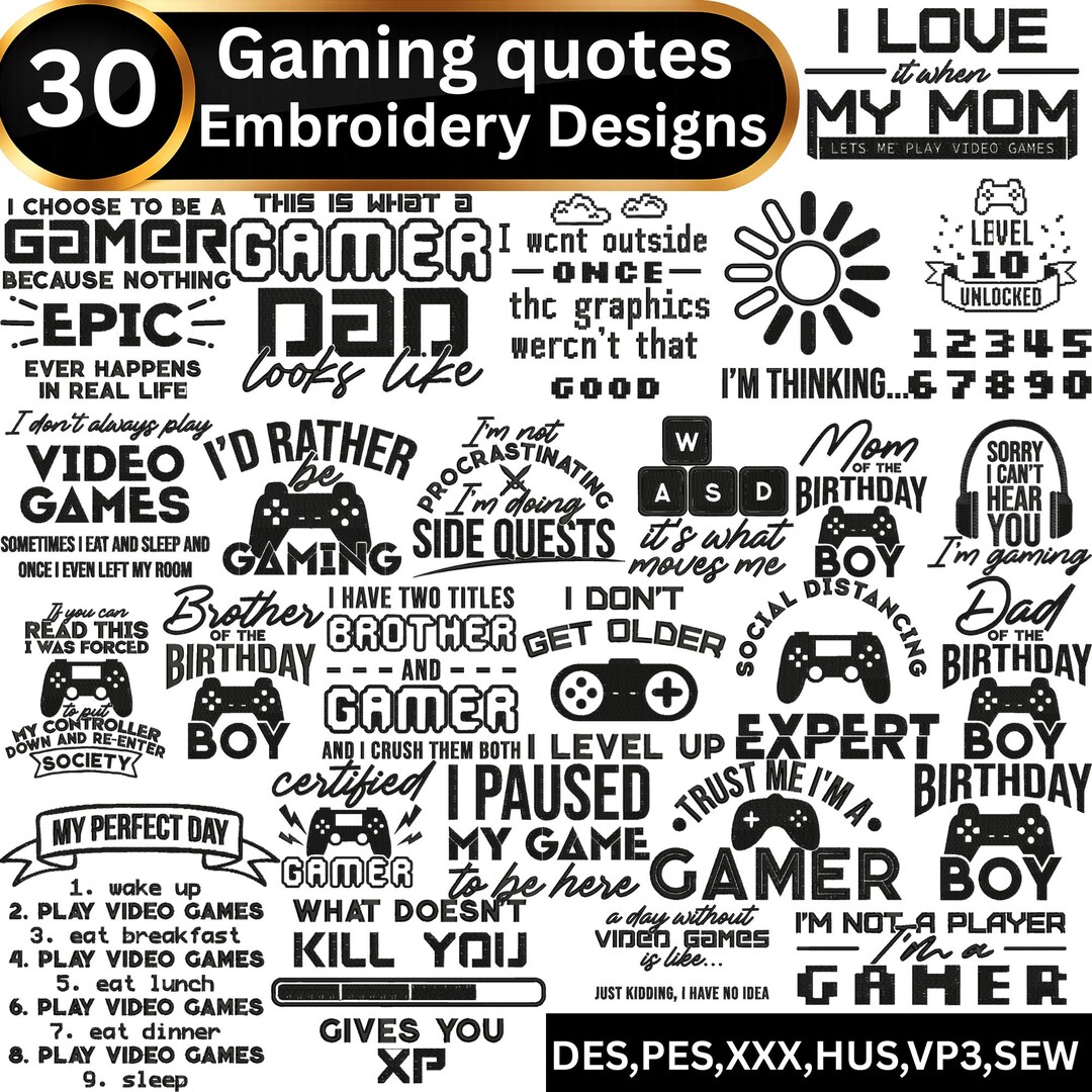 Gaming Quotes Embroidery Designs | Funny Gamer Sayings | Machine ...