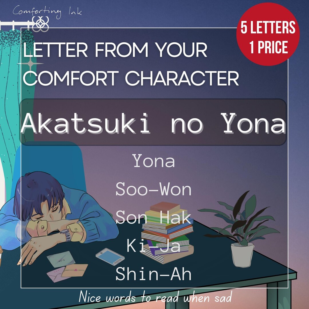 Comfort Character Letter Akatsuki No Yona | Yona | Fan Fiction ...