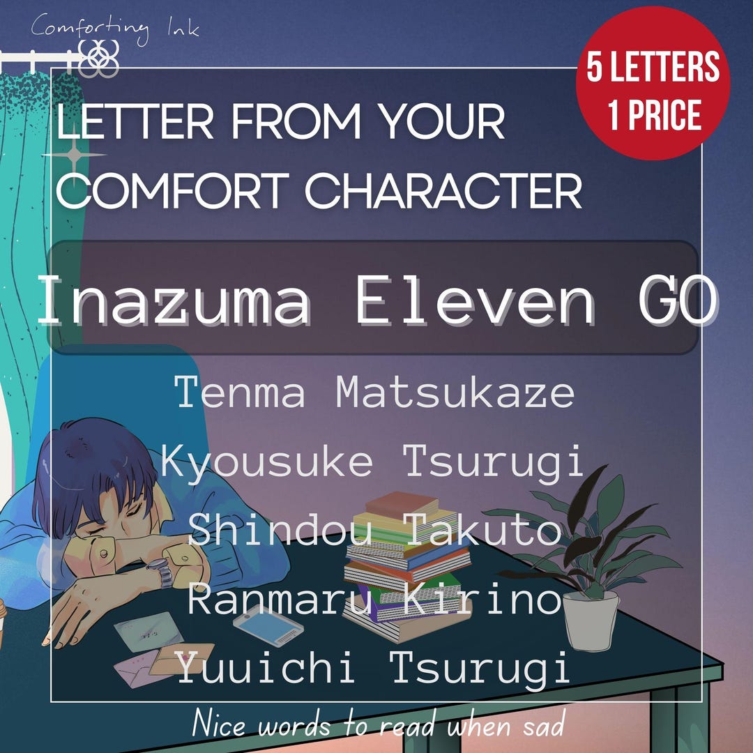 Comfort Character Letter Inazuma Eleven GO | Tenma Matsukaze | Fan ...
