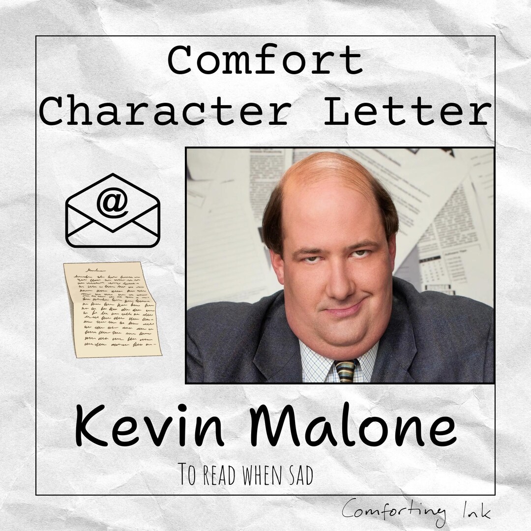 Comfort Character Letter From Kevin Malone | the Office | Personalized ...
