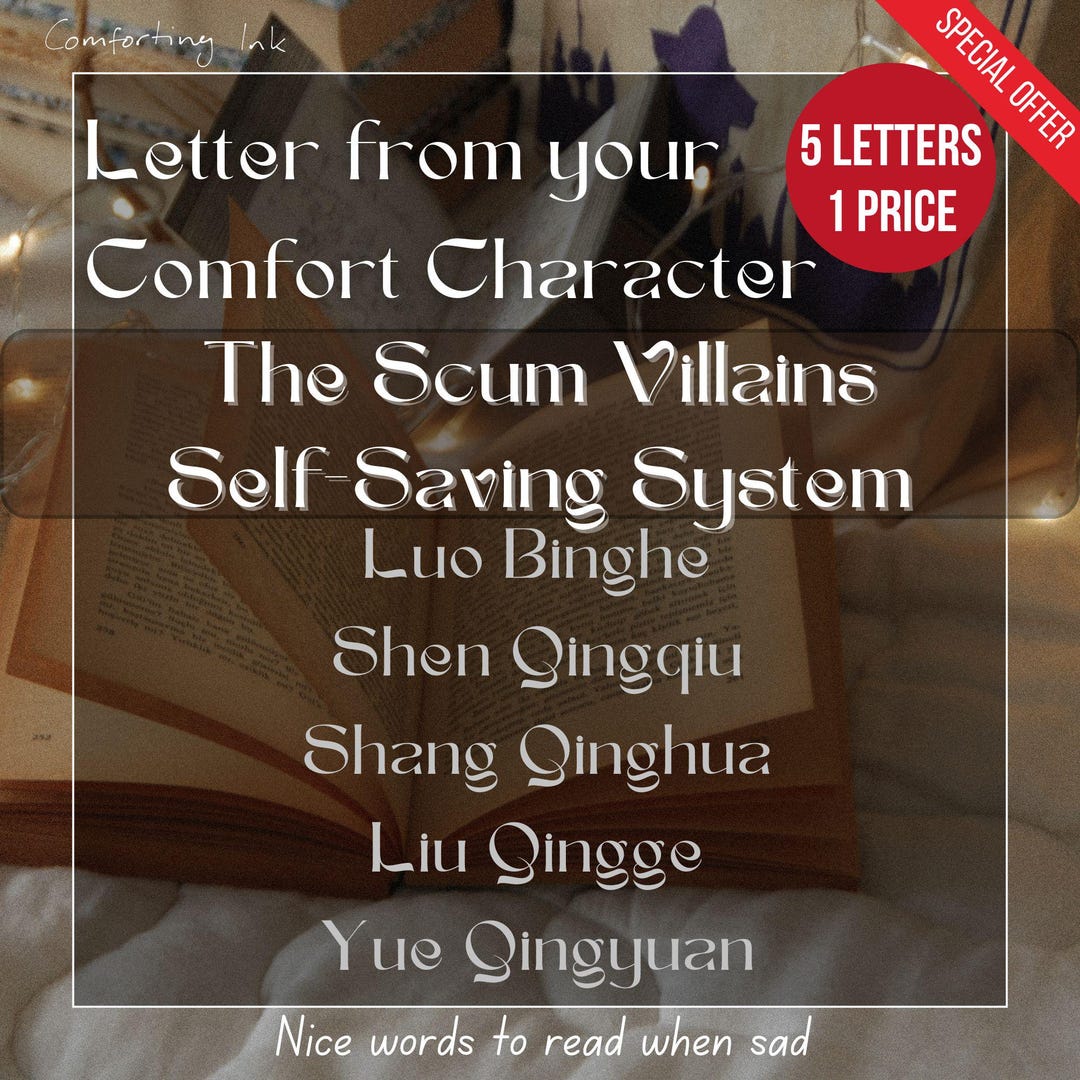 Comfort Character Letter the Scum Villains Self-saving System | Luo ...