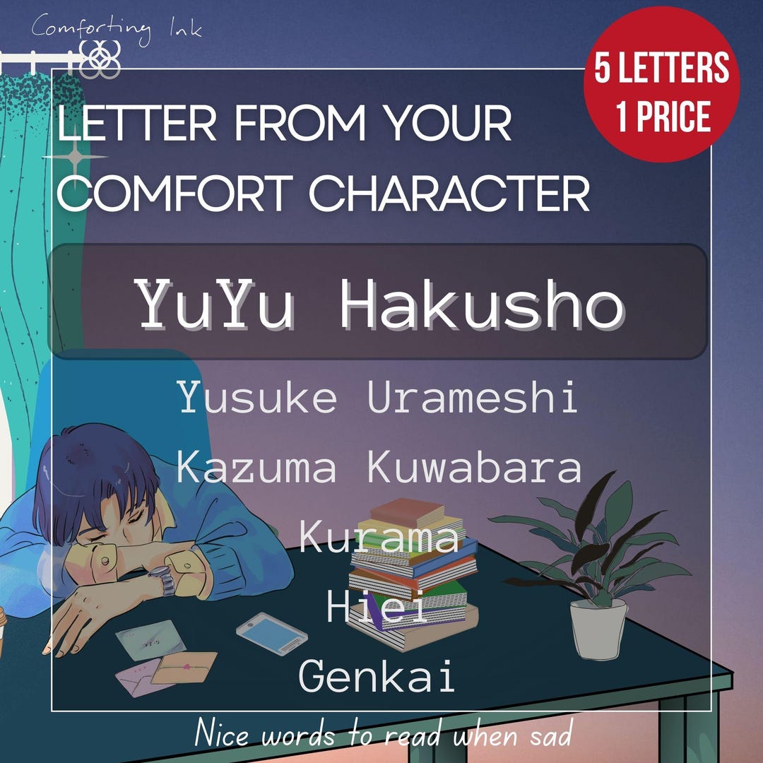 Comfort Character Letter Yuyu Hakusho | Yusuke Urameshi | Fan Fiction ...