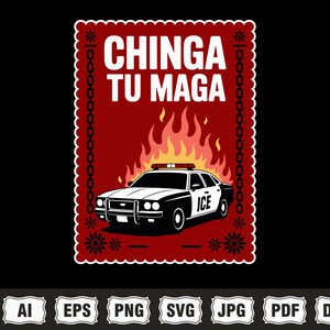 Chinga La Migra Shirt Png Chinga Tu Maga Anti Deportations