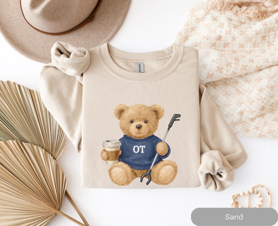 Occupational Therapy Sweatshirt, OT Teddy Bear Crewneck Gift, Pediatric ...