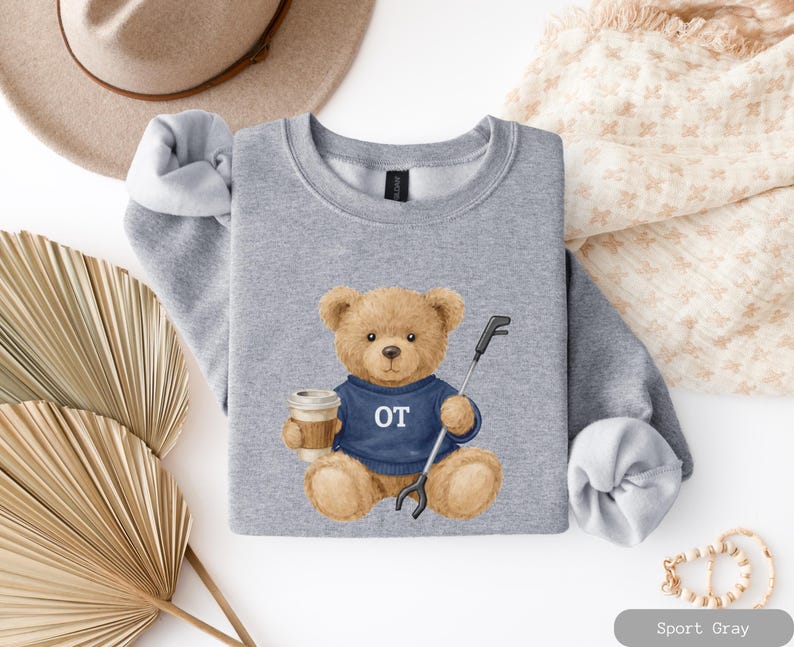 Occupational Therapy Sweatshirt, OT Teddy Bear Crewneck Gift, Pediatric ...