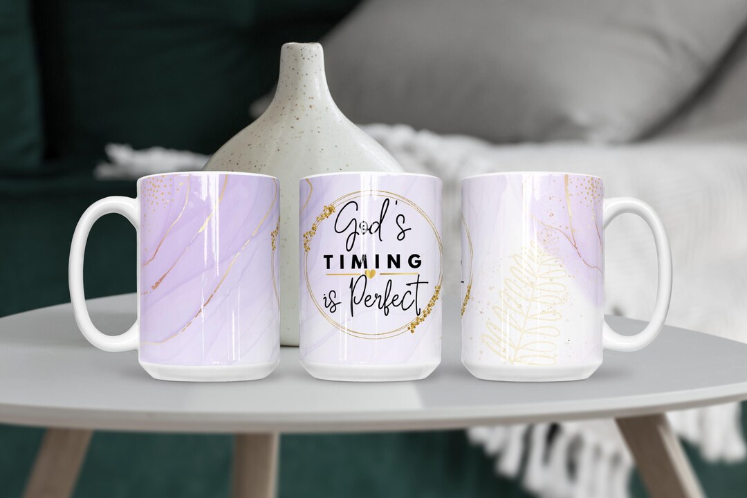 God's Timing is Perfect Mug, Inspirational Coffee Cup, Christian ...