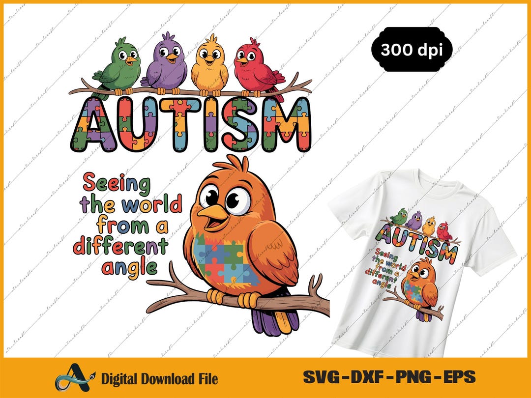 Autism Awareness Birds PNG SVG: Seeing the World From a Different Angle ...