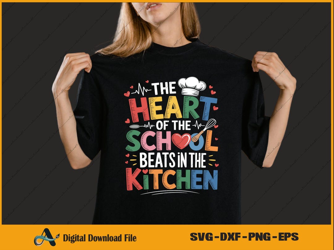 School Lunch Lady Kitchen SVG PNG: Heart of the School Design (digital ...