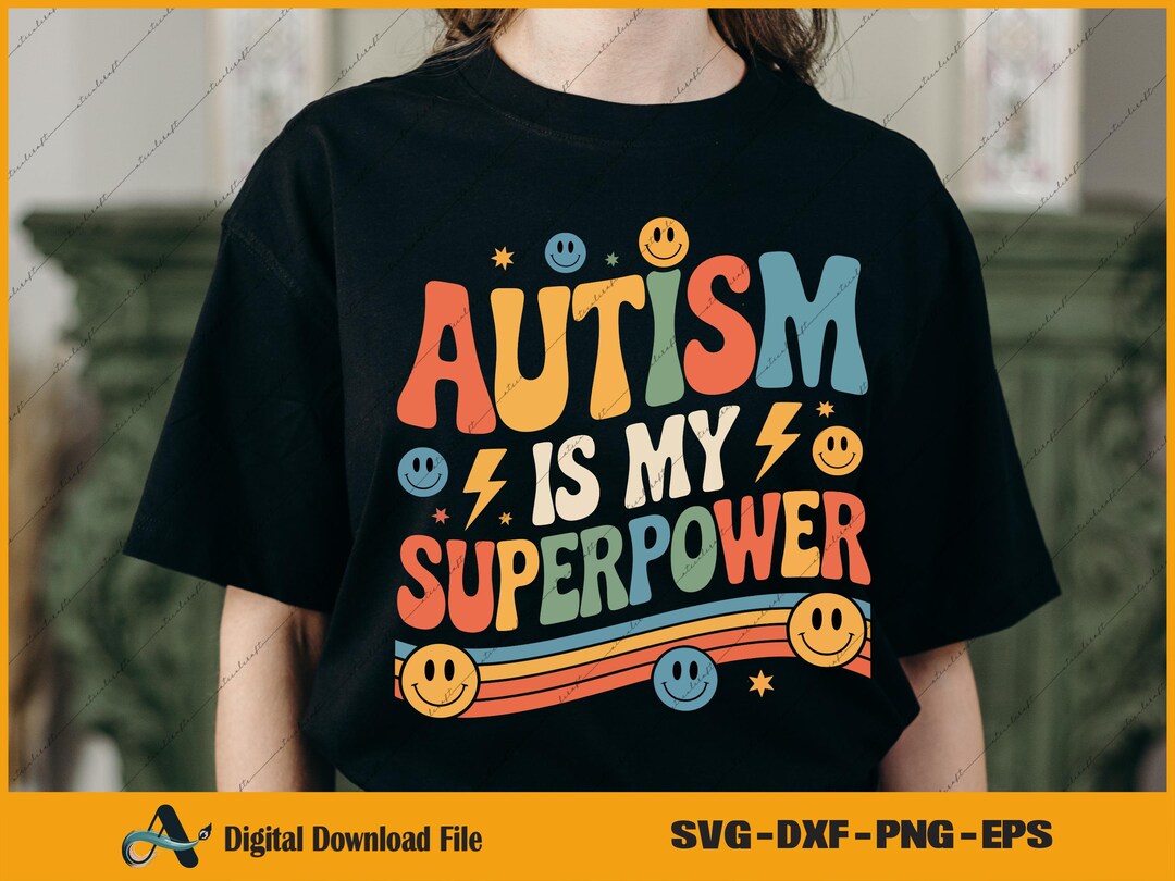 Autism is My Superpower PNG: Awareness Sublimation Design (digital ...