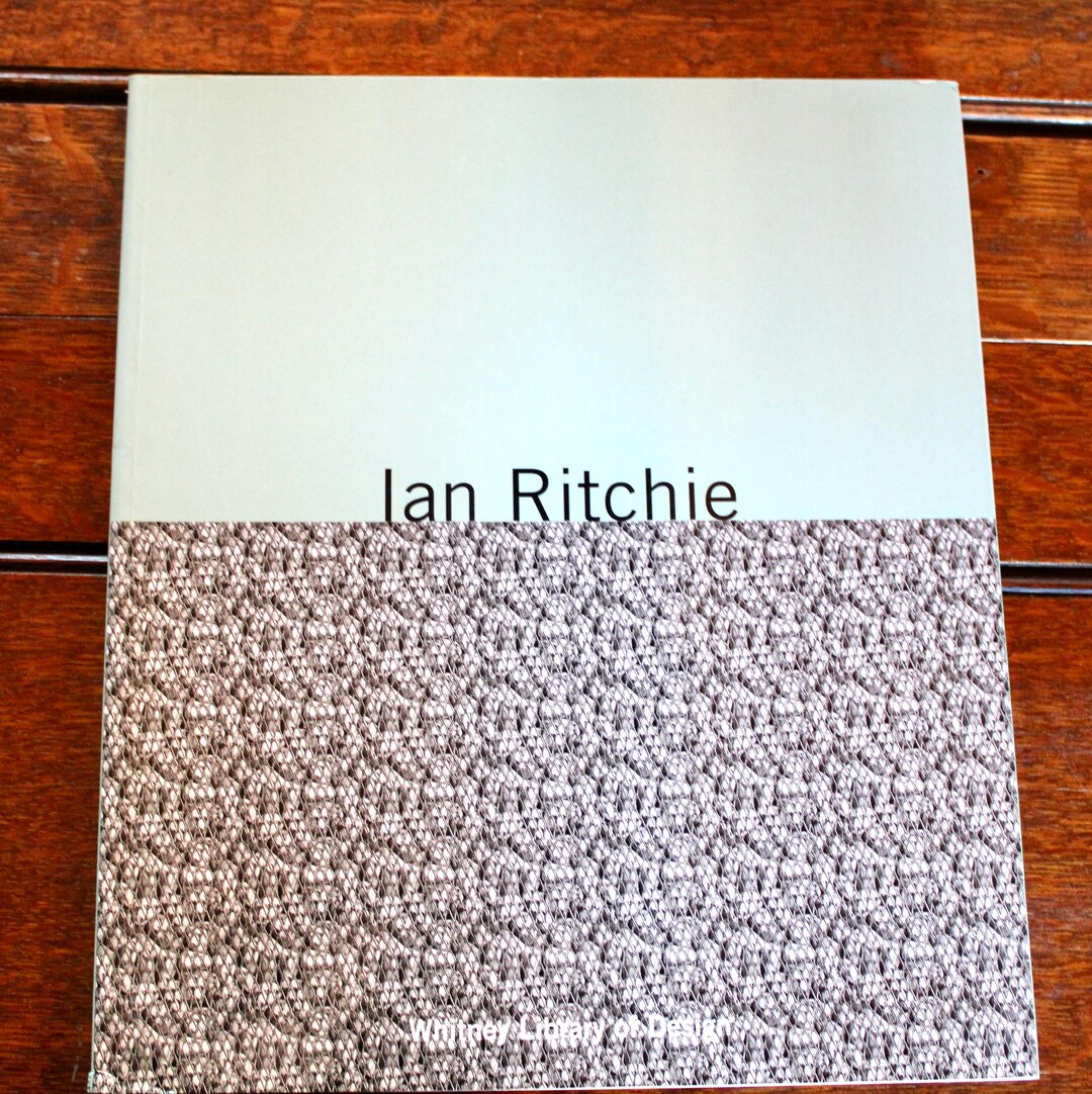 Ian Ritchie Whitney Library of Design Book - Ian Ritchie Technoecology ...