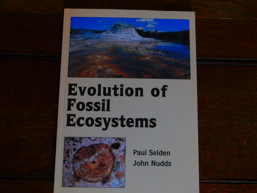 Evolution of Fossil Ecosystems by Paul Seldon and John Nudds - 2004 ...