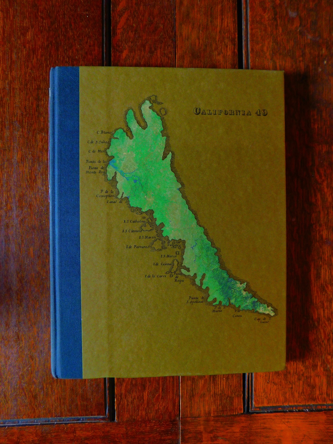 California 49 - California Map Society Hardcover Book First Edition ...
