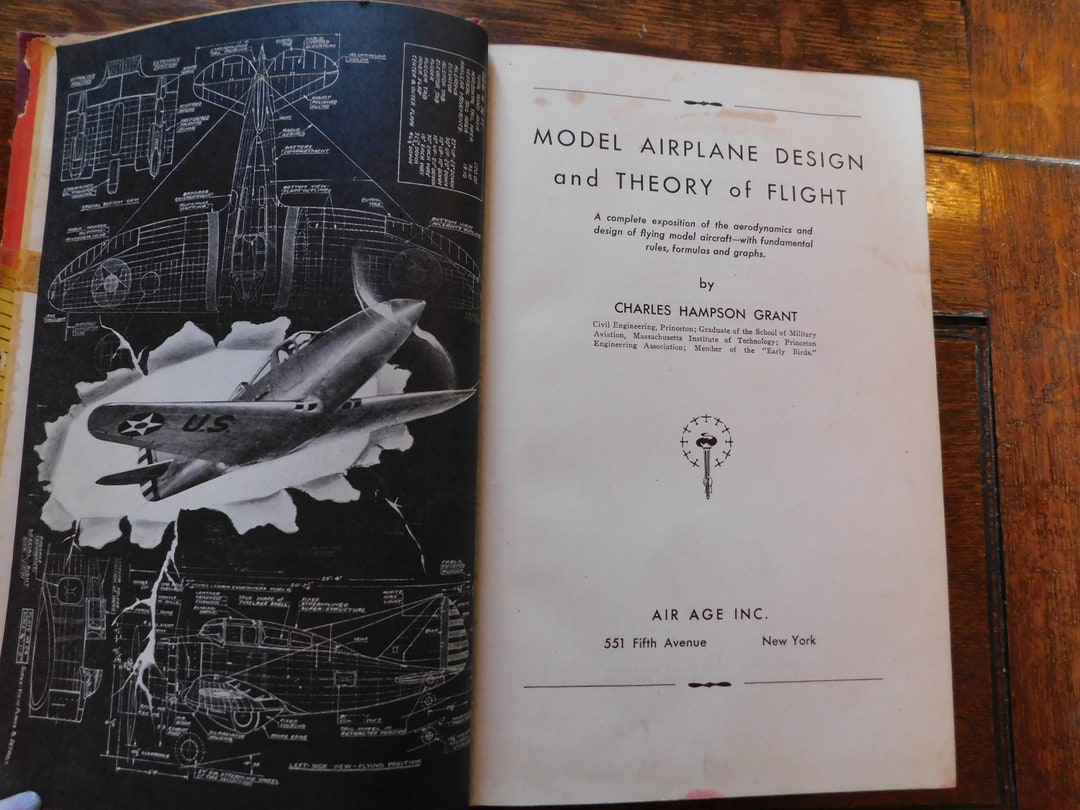 Model Airplane Design and Theory of Flight by Charles Hampson Grant ...