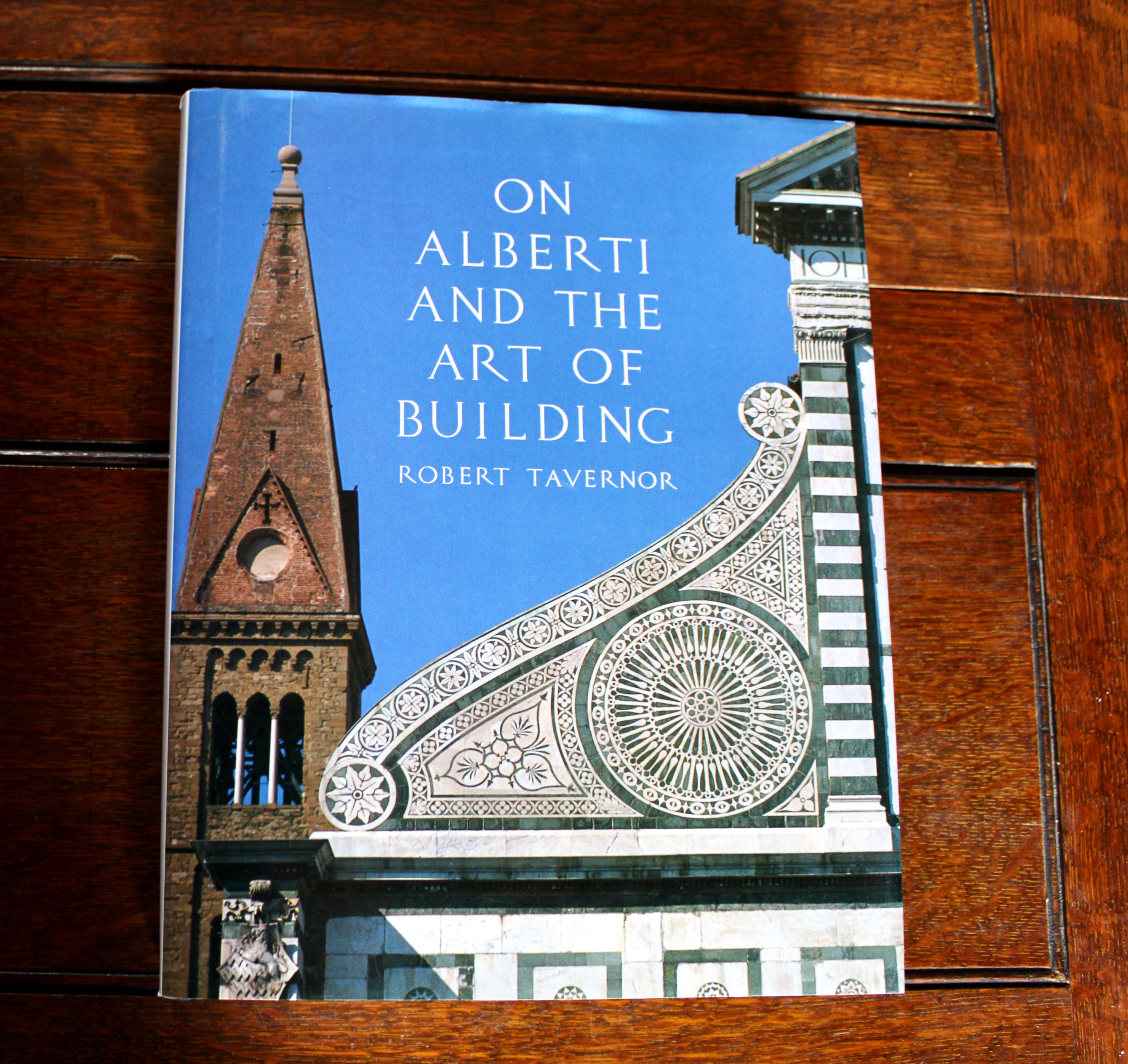 On Alberti and the Art of Building by Robert Tavernor - Hardcover DJ ...