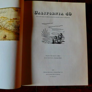 California 49 - California Map Society Hardcover Book First Edition ...