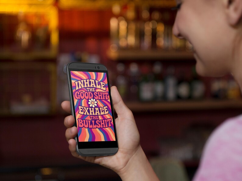 Trippy Retro Phone Wallpaper - Inhale the Good Sh*t, Exhale the Bullsh ...