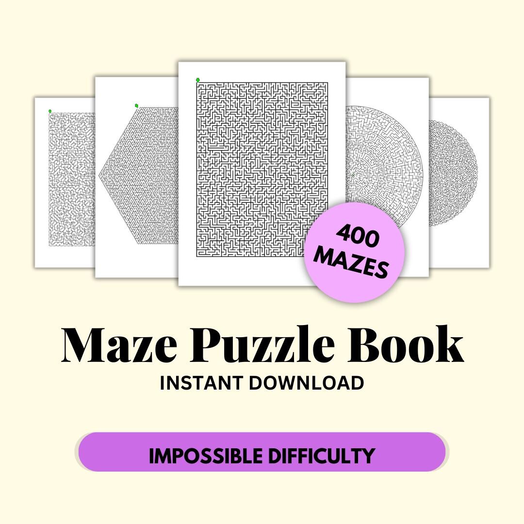 Impossible Maze Puzzle Book – 400 Unique Mazes to Solve (400 Pages, PDF ...