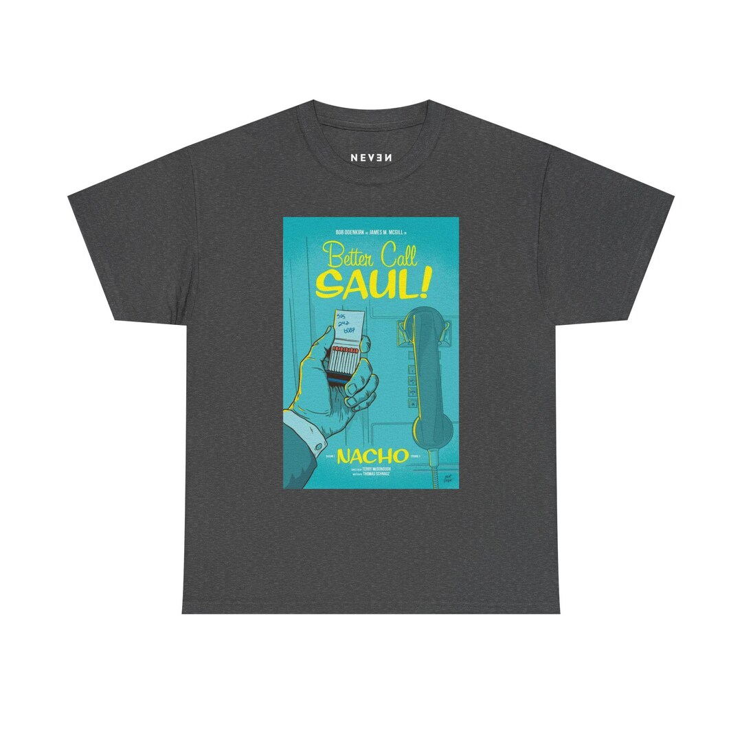 Better Call Saul "nacho", TV Show Fan Gift, James Mcgill Jimmy Shirt ...