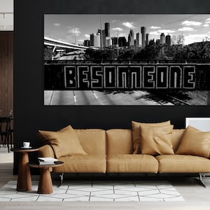 Be Someone Houston Skyline Print – Urban Street Art Wall Decor ...