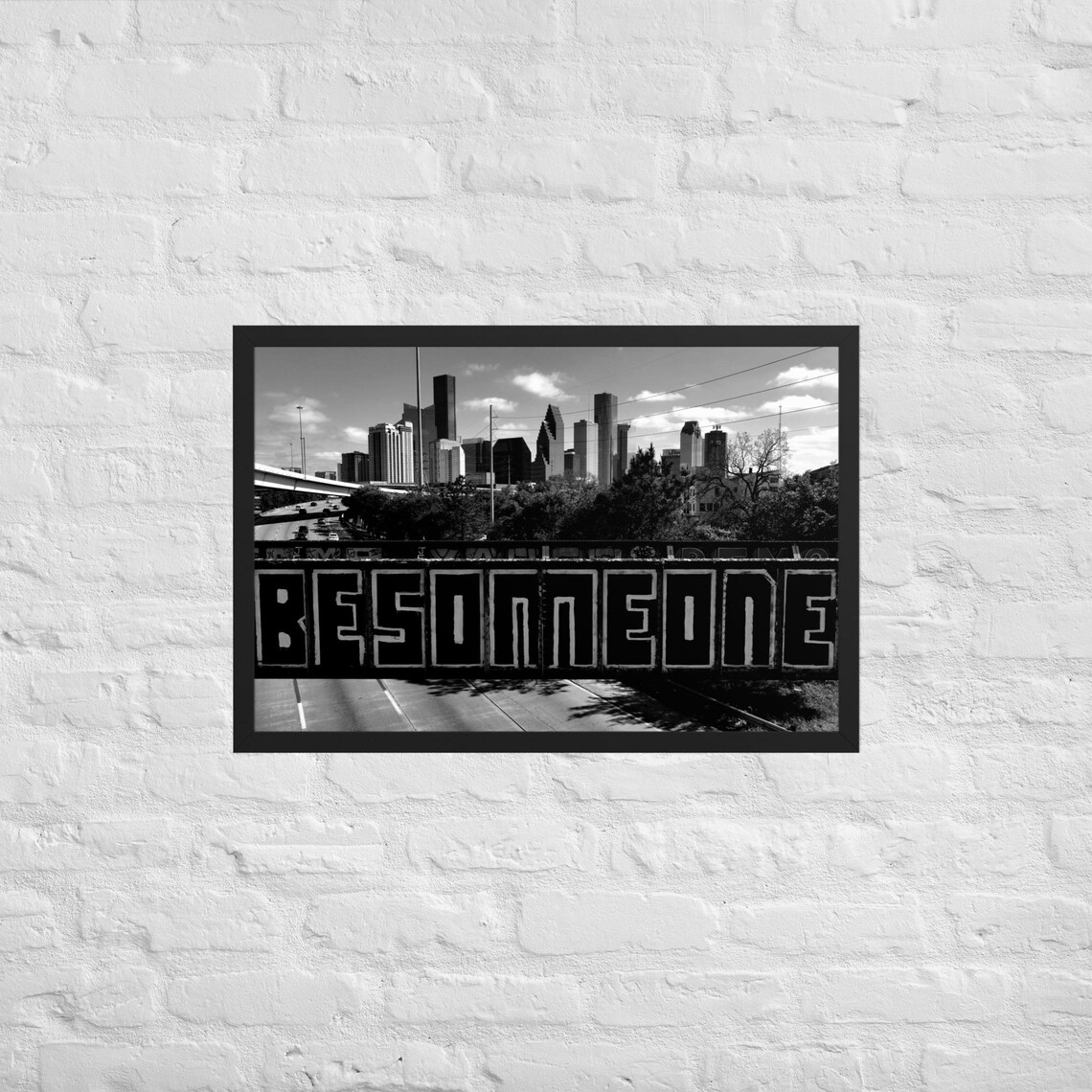 Houston’s Iconic “be Someone”; Wall Art, Graffiti Art, Houston Culture ...