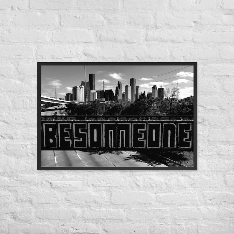 Houston’s Iconic “be Someone”; Wall Art, Graffiti Art, Houston Culture ...