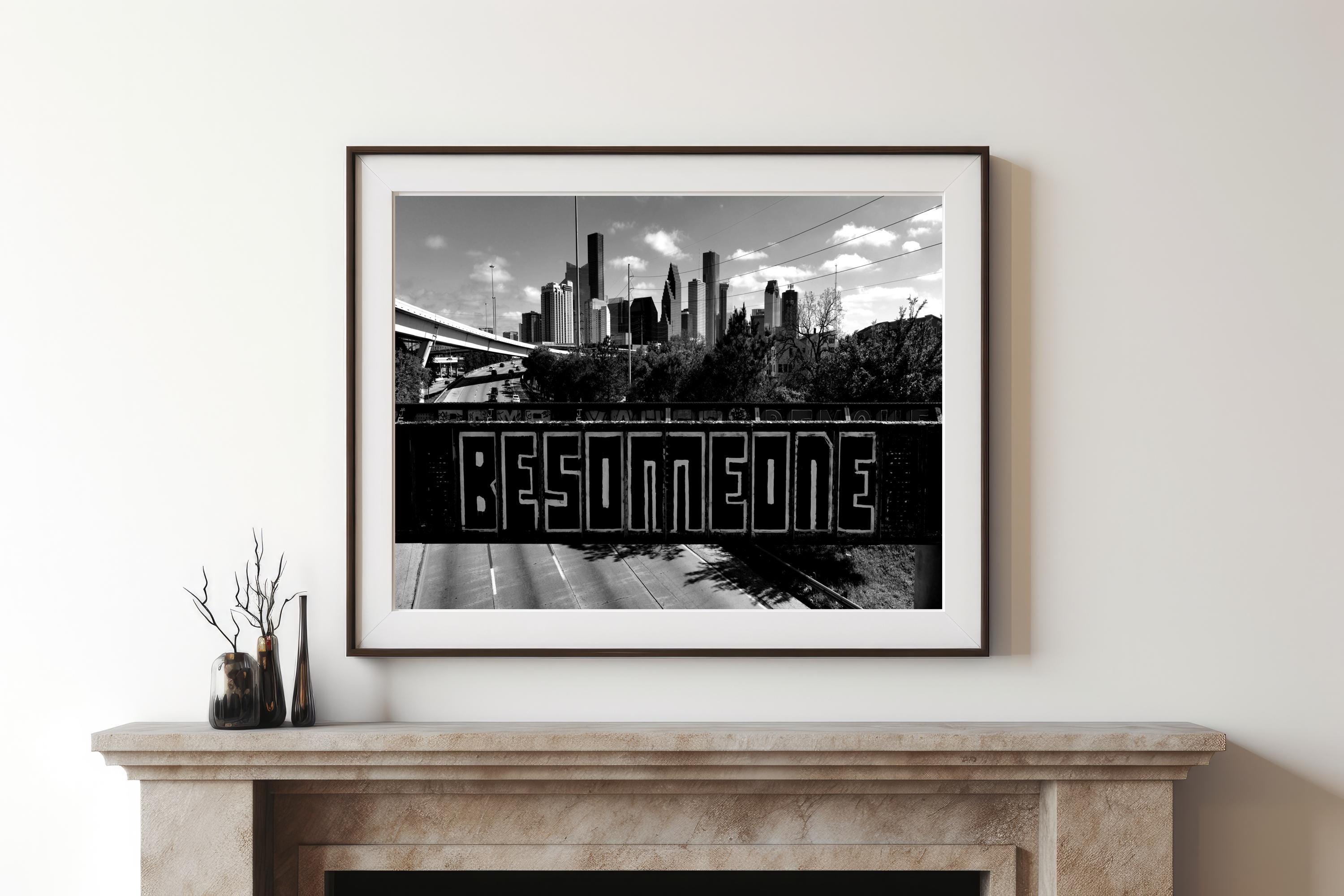 Be Someone Houston Skyline Print – Urban Street Art Wall Decor ...