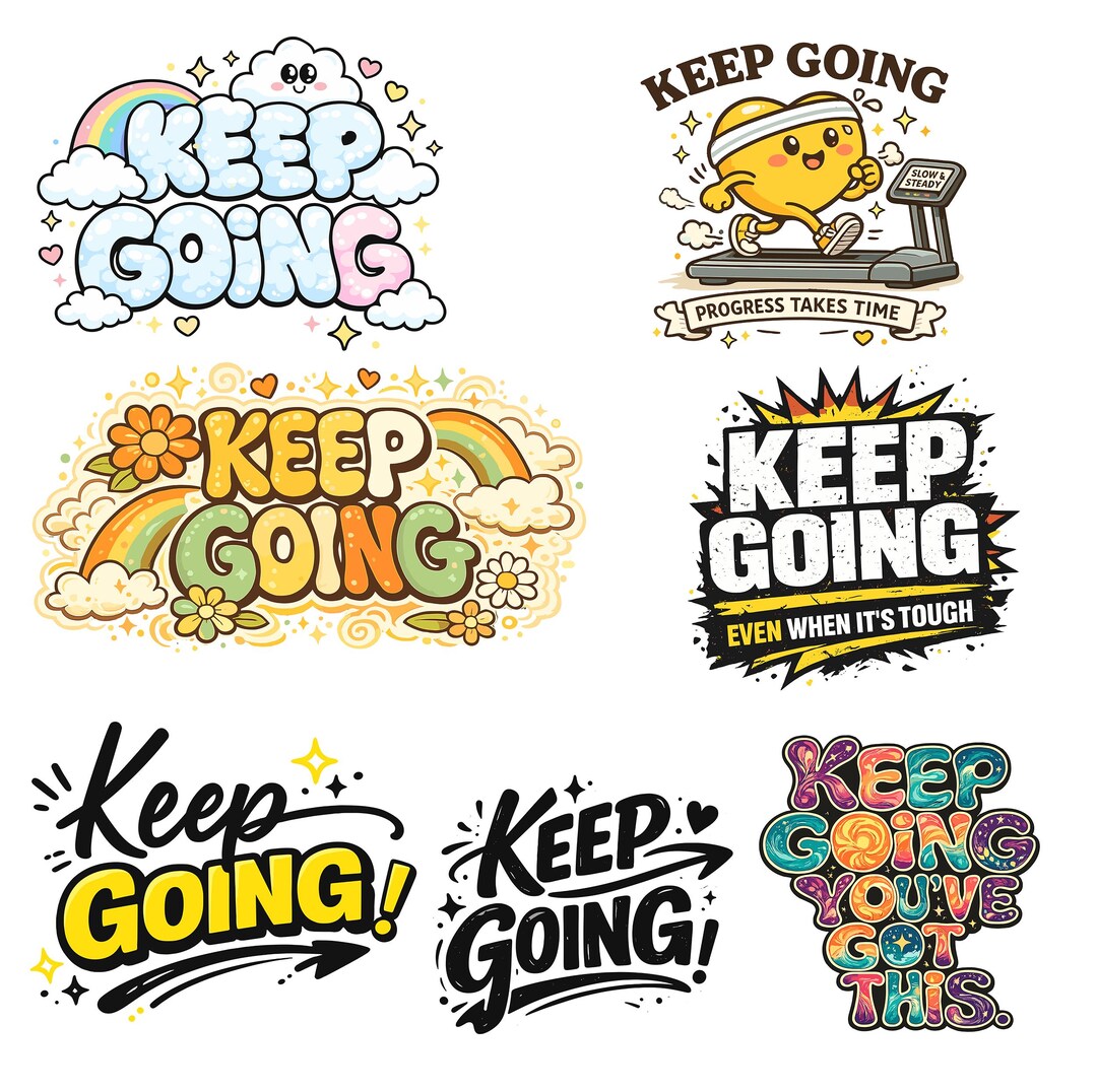 Keep Going Png, Motivational Quote SVG, Growth Mindset, Colorful ...