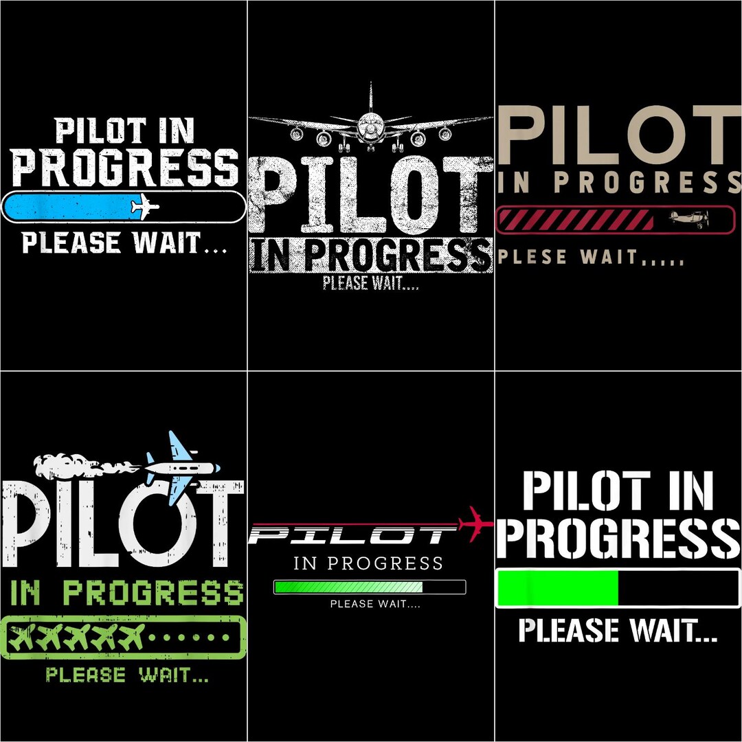 Pilot in Progress PNG Designs – Fun Aviation Humor for Pilots and ...