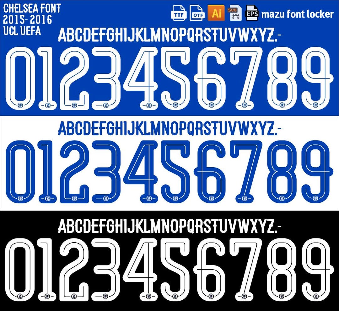 Chelsea UCL 2015-16 Font Vector, Jerseys Name & Numbers (digital ...