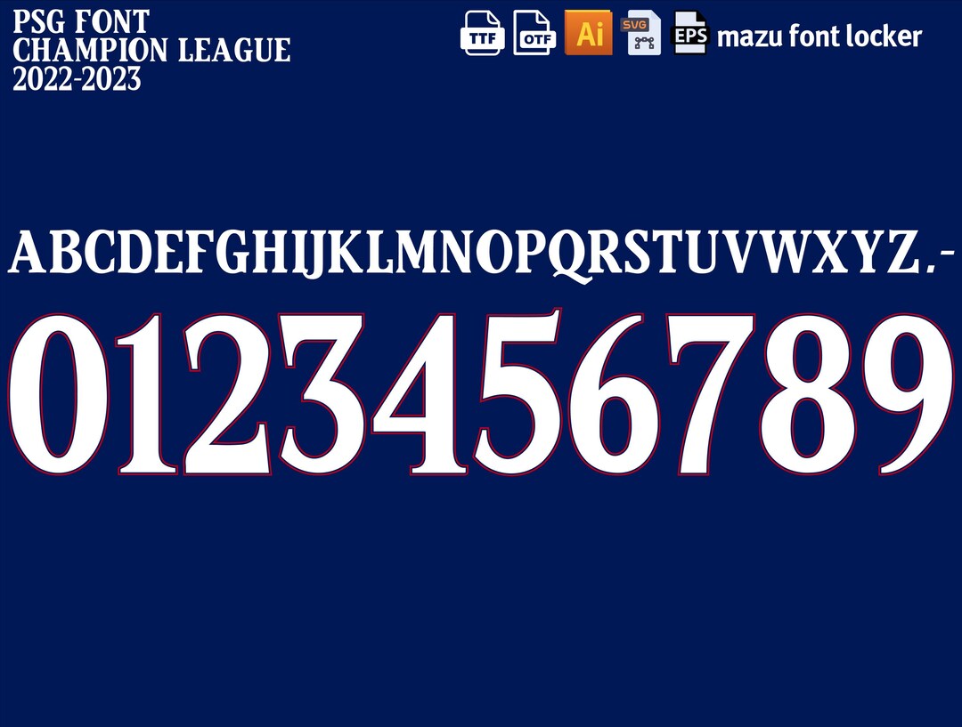 PSG 2022-2023 Font Vector: Jerseys Name & Numbers (digital Download) - Etsy
