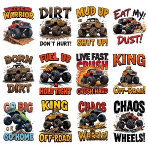 Printable Monster Truck Quotes Pngs, Sublimation Art Designs PNG, High ...