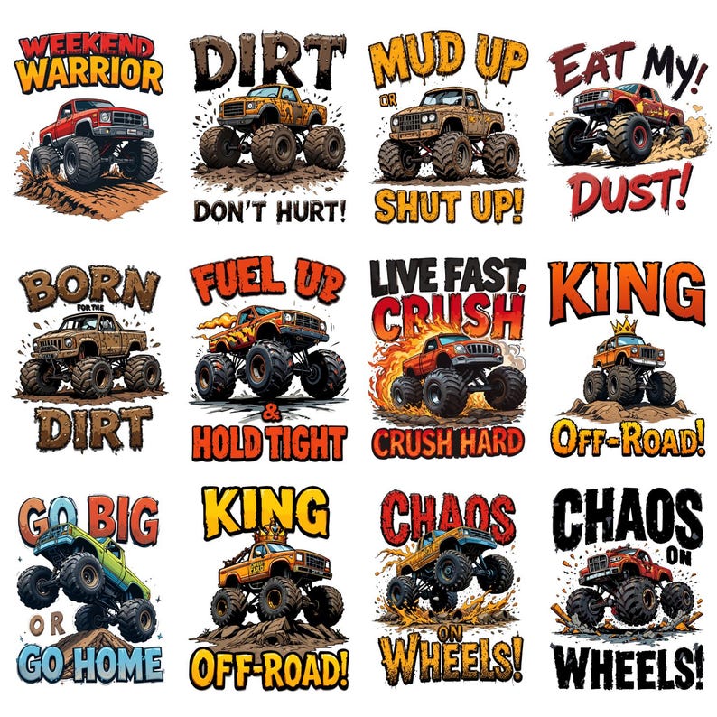 Printable Monster Truck Quotes Pngs, Sublimation Art Designs PNG, High ...
