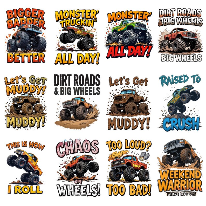 Printable Monster Truck Quotes Pngs, Sublimation Art Designs PNG, High ...