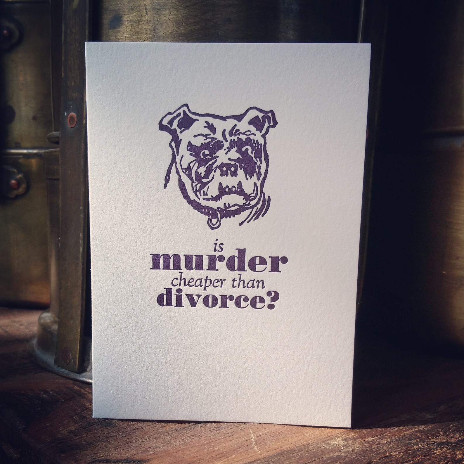 Is Murder Cheaper Than Divorce Funny Breakup Sympathy Card Etsy