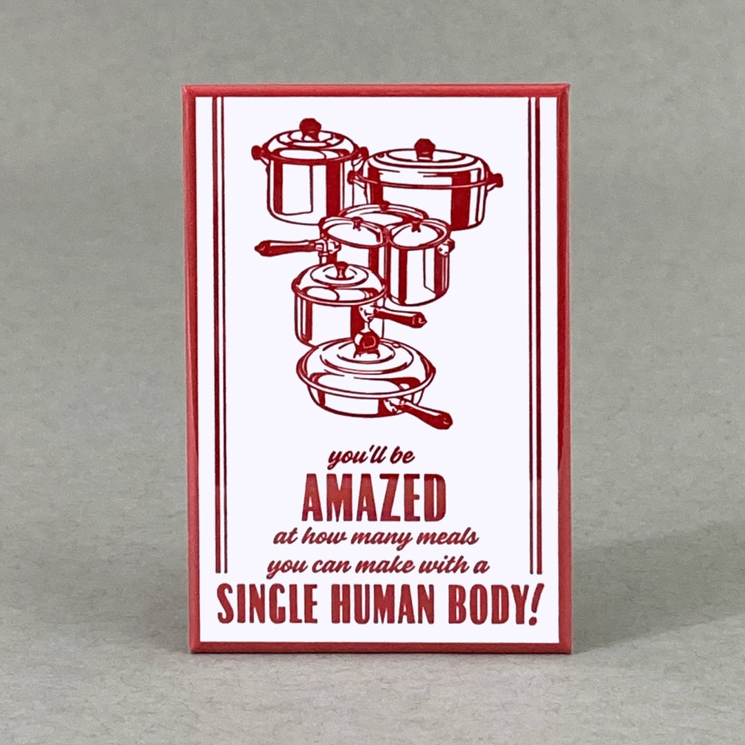 Everyone Loves Cannibalism Jokes | Handmade Letterpress Magnet | Funny ...